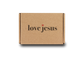 Womens Box – Love Jesus